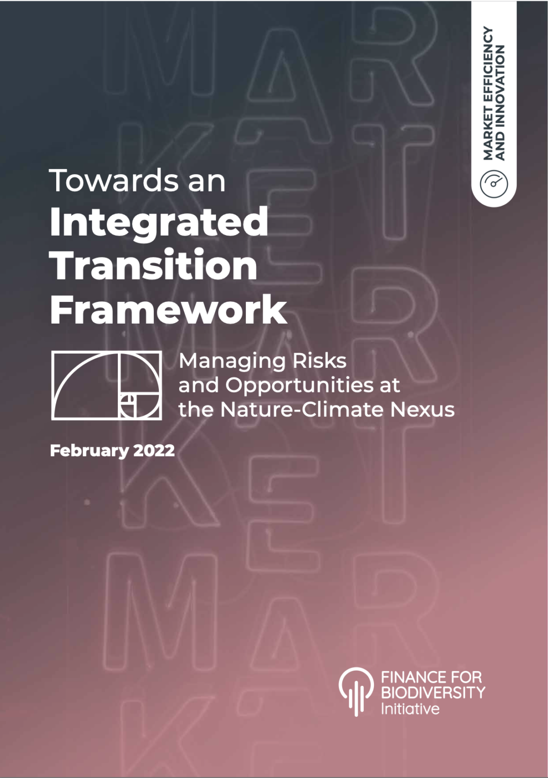 Towards an Integrated Transition Framework - NatureFinance