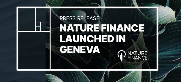 NatureFinance sets up in Geneva building global hub of excellence in ...